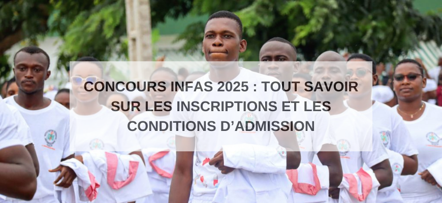 Archives des Concours INFAS 2025 | MaCarrierePro.Net